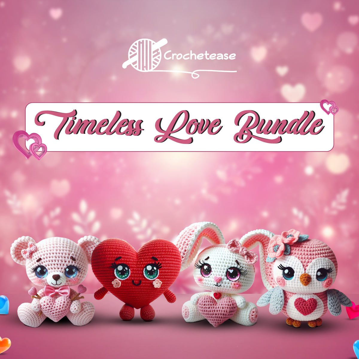 4 in 1 : Timeless Love Bundle – Crochet Pattern – Crochetease